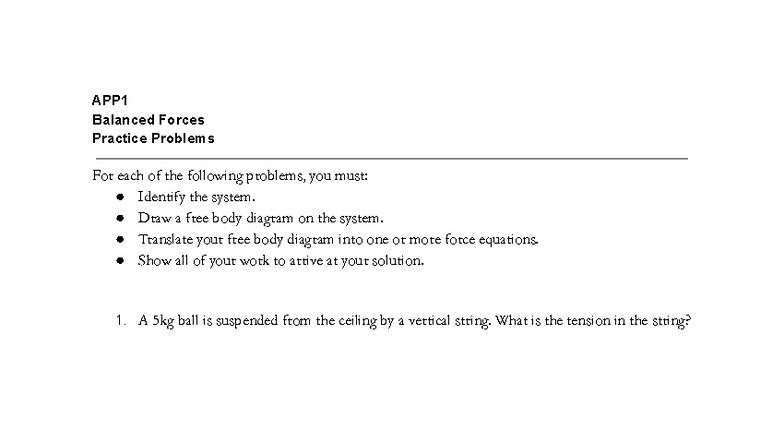 APP1 Balanced Forces Practice Problems: Free Body Diagrams Analysis ...