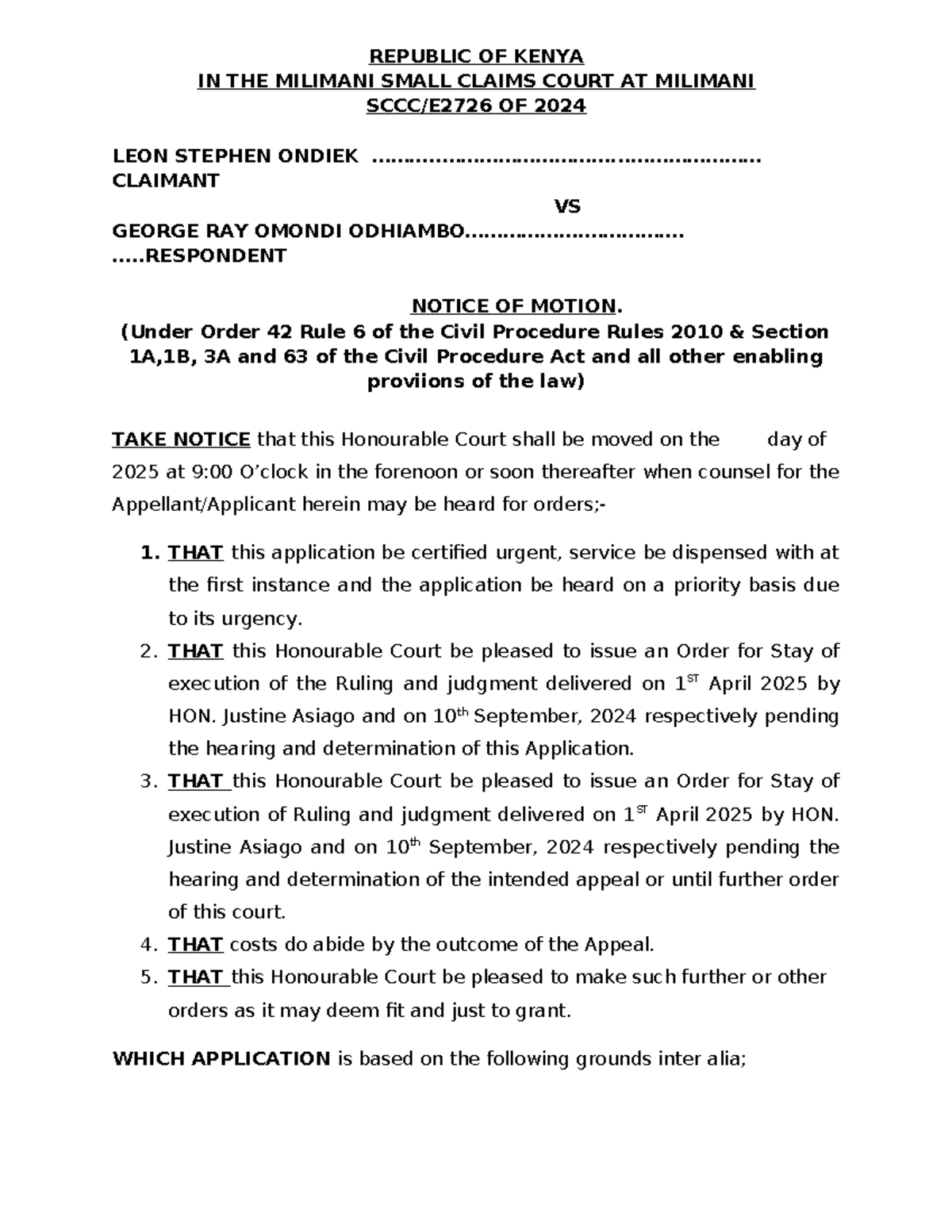 Application for Stay of Execution - George Ray Omondi vs. Leon Stephen ...