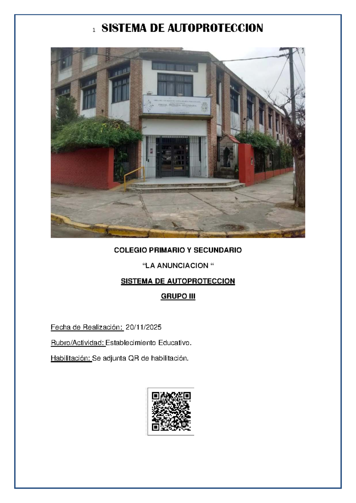 SAP- Iturre Valeria - Sistema de Autoprotección Escolar - Studocu