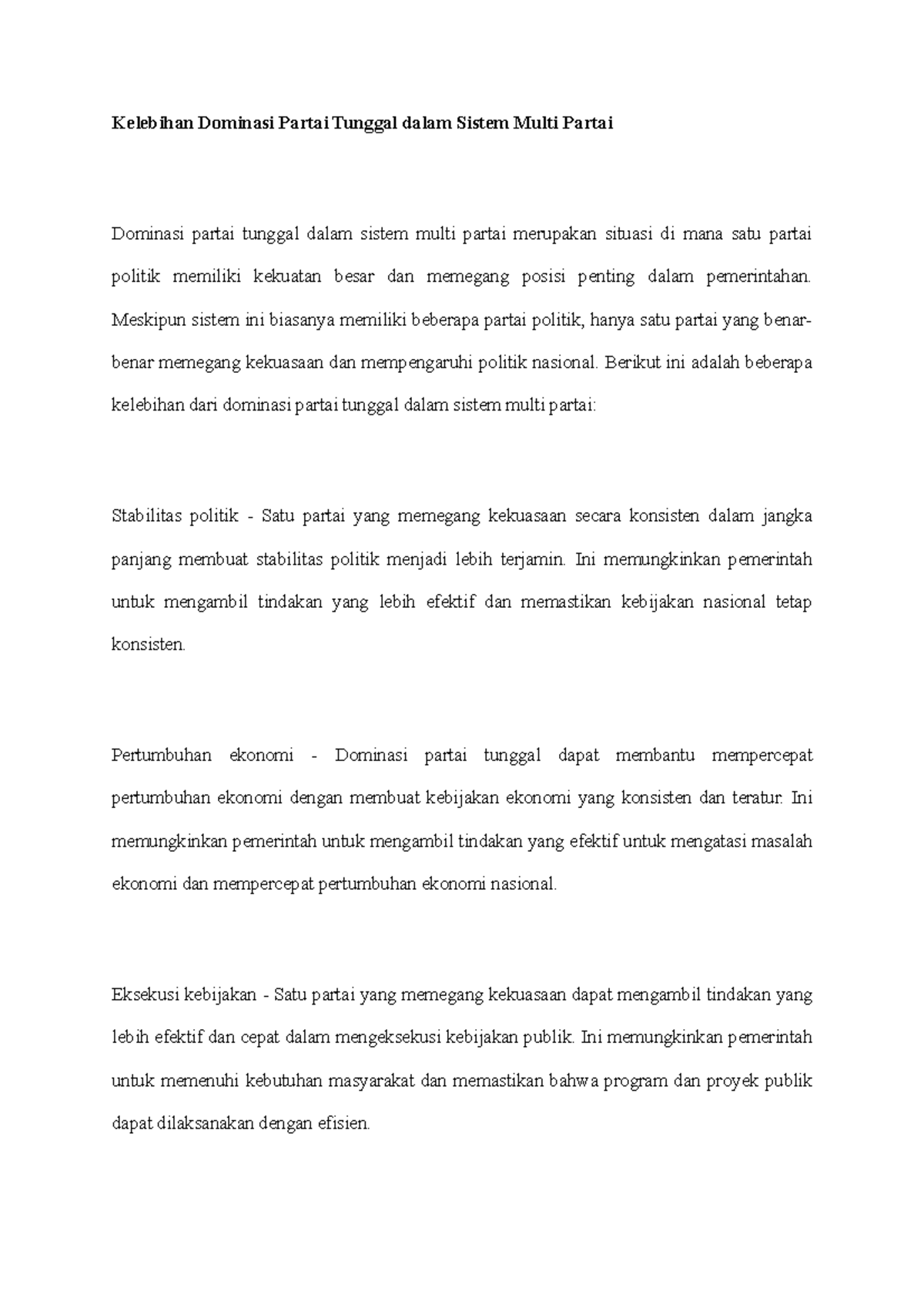 Kelebihan dan Kekurangan Dominasi Partai Tunggal dalam Sistem Multi ...