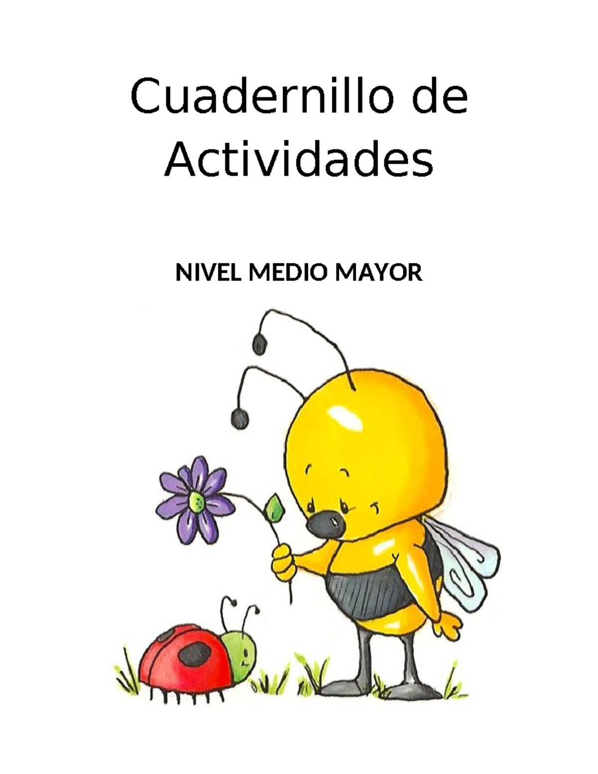 Cuadernillo de Actividades para Nivel Medio Mayor Actividades - Studocu
