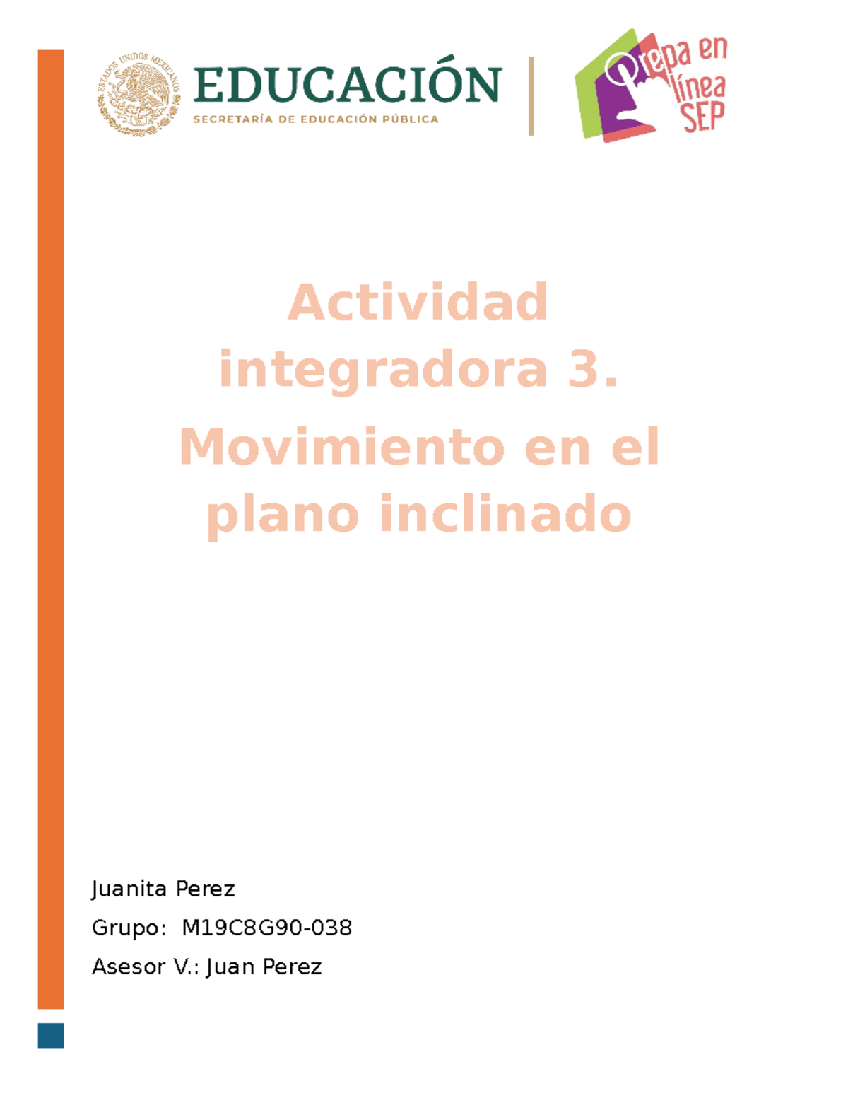 Actividad Integradora 3 - Movimiento en el Plano Inclinado (Modulo 19 ...