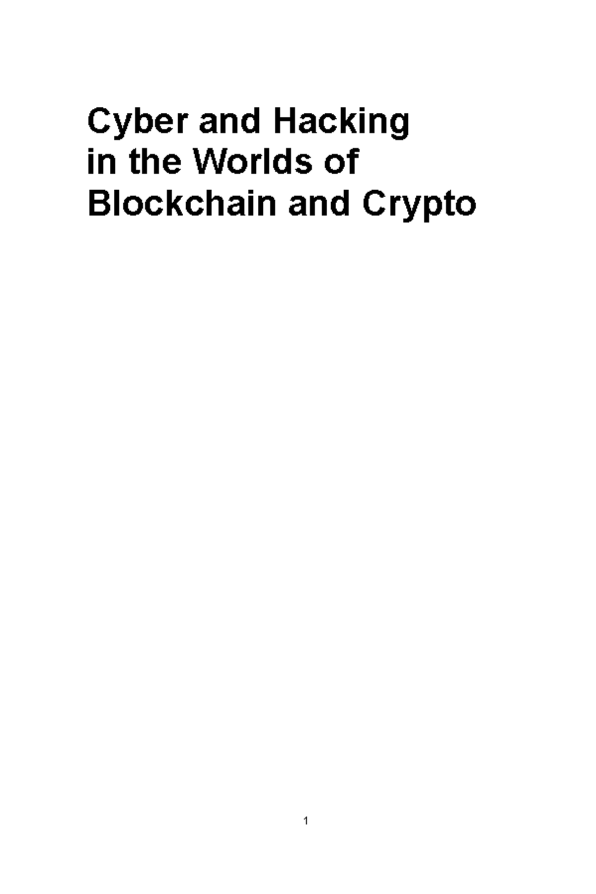 Smart cont hacking - Cyber and Hacking in the Worlds of Blockchain and ...