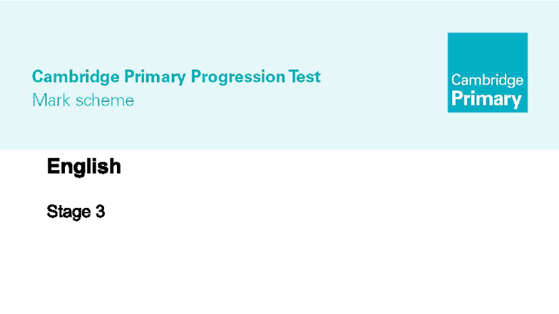 Stage 3 - Cambridge Primary Progression Test Paper 1 Mark Scheme - Studocu