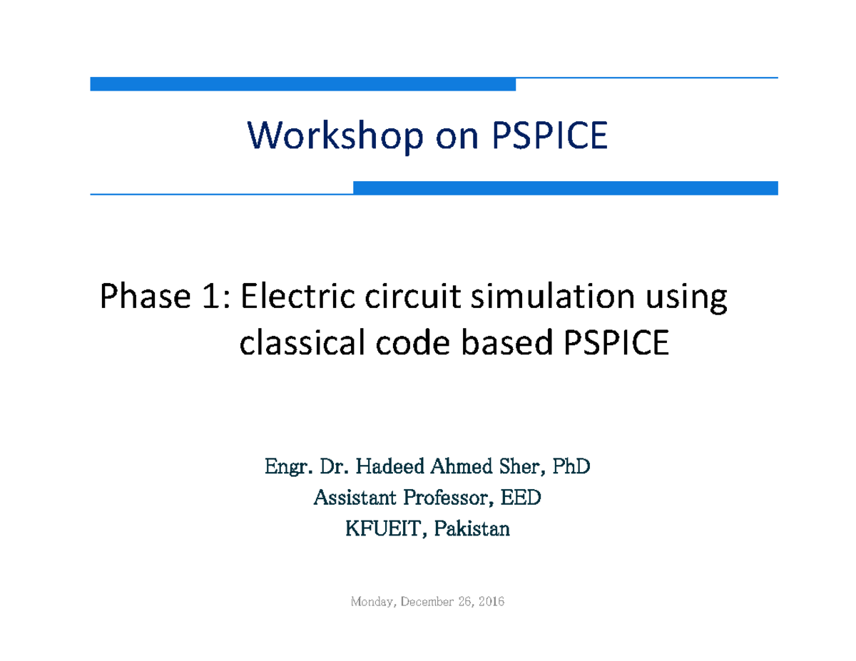Pspice 2 - electronic course 4th semister - Workshop on PSPICE Phase 1 ...