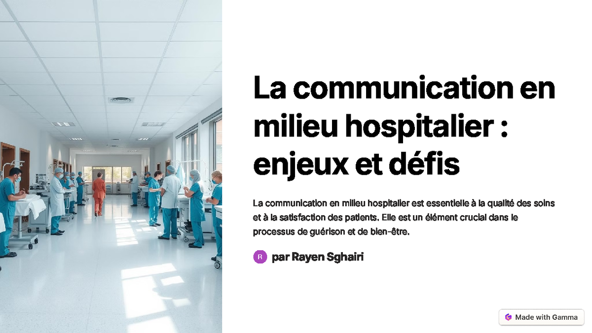 Titre: Enjeux et Défis de la Communication en Milieu Hospitalier ...