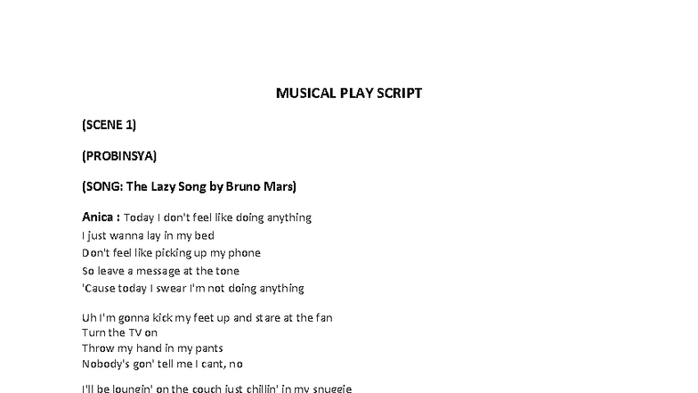 MUSICAL PLAY SCRIPT (SCENE 1) - "The Lazy Song" Adaptation - Studocu