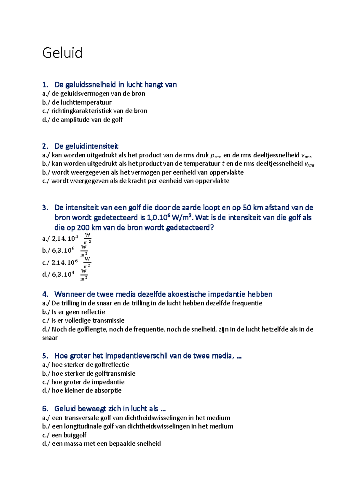 Oefeningen Geluid 2023 - vragen - Geluid 1. De geluidssnelheid in lucht ...