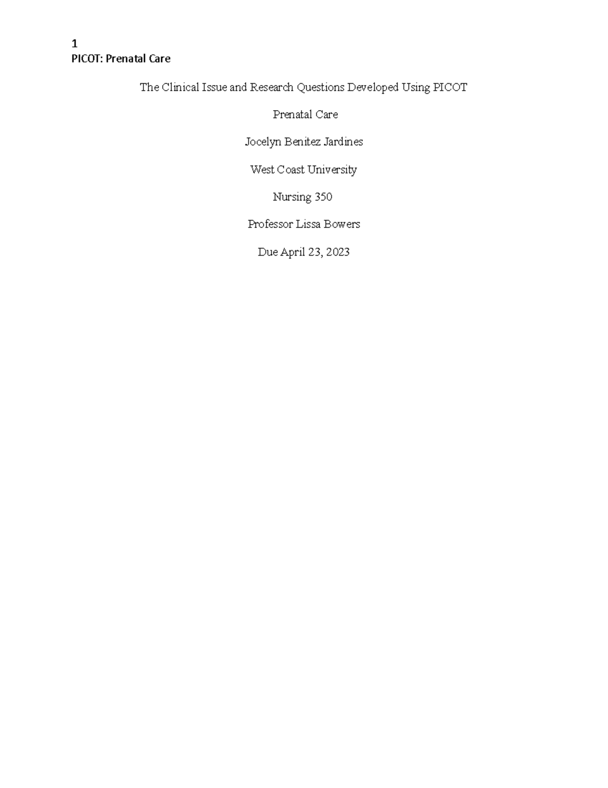 N350 PICOT Study: Impact of Prenatal Care on Pregnancy Outcomes - Studocu