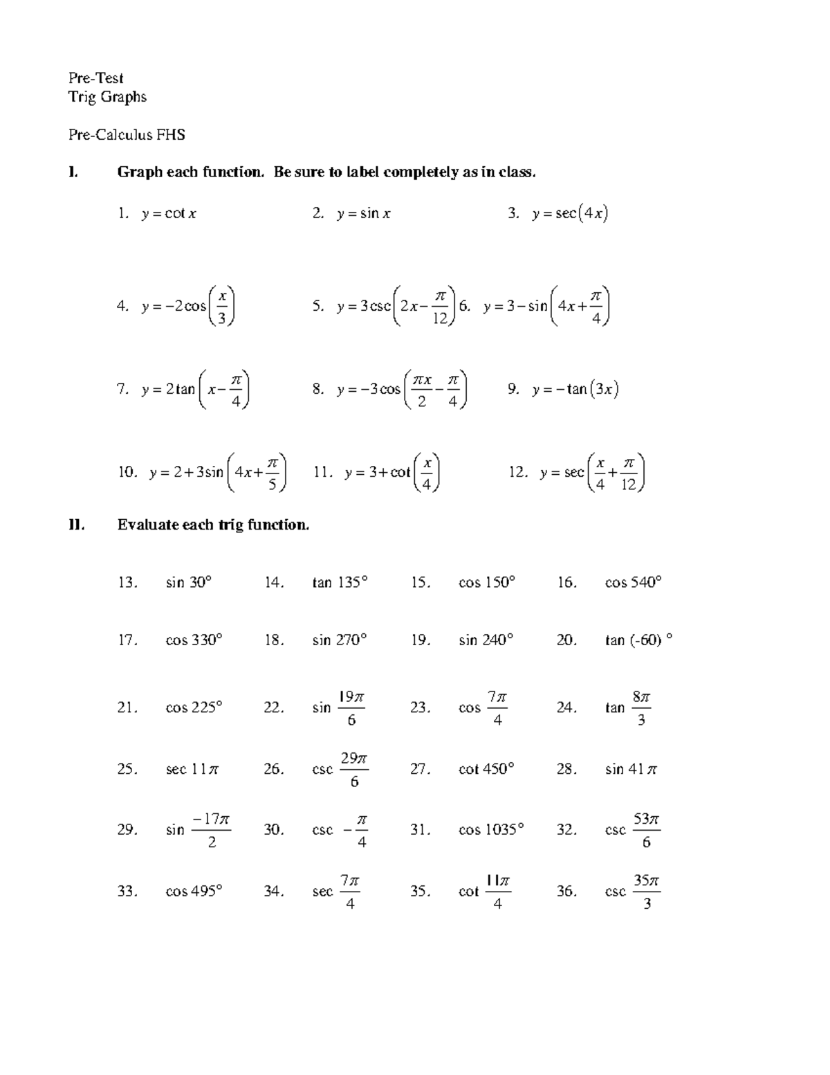 Pre-Test on Trig Graphs - Pre-Calculus FHS - Studocu
