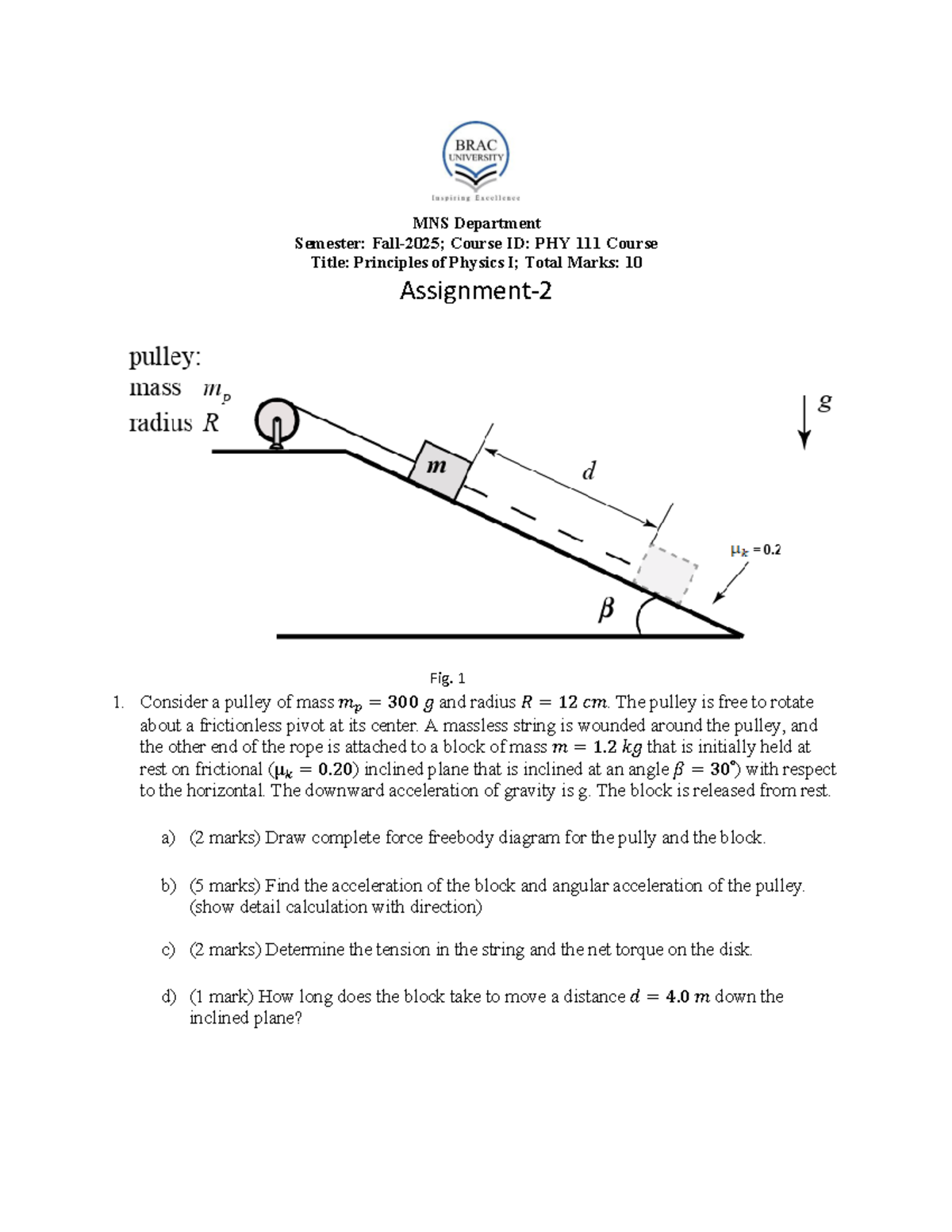 Assignment-2: PHY111 Principles of Physics Analysis Fall 2025 - Studocu
