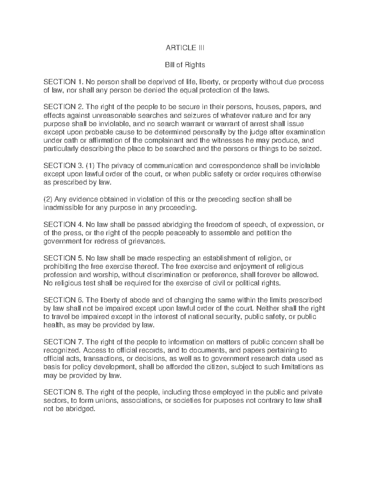 Article III - ARTICLE III Bill of Rights SECTION 1. No person shall be ...