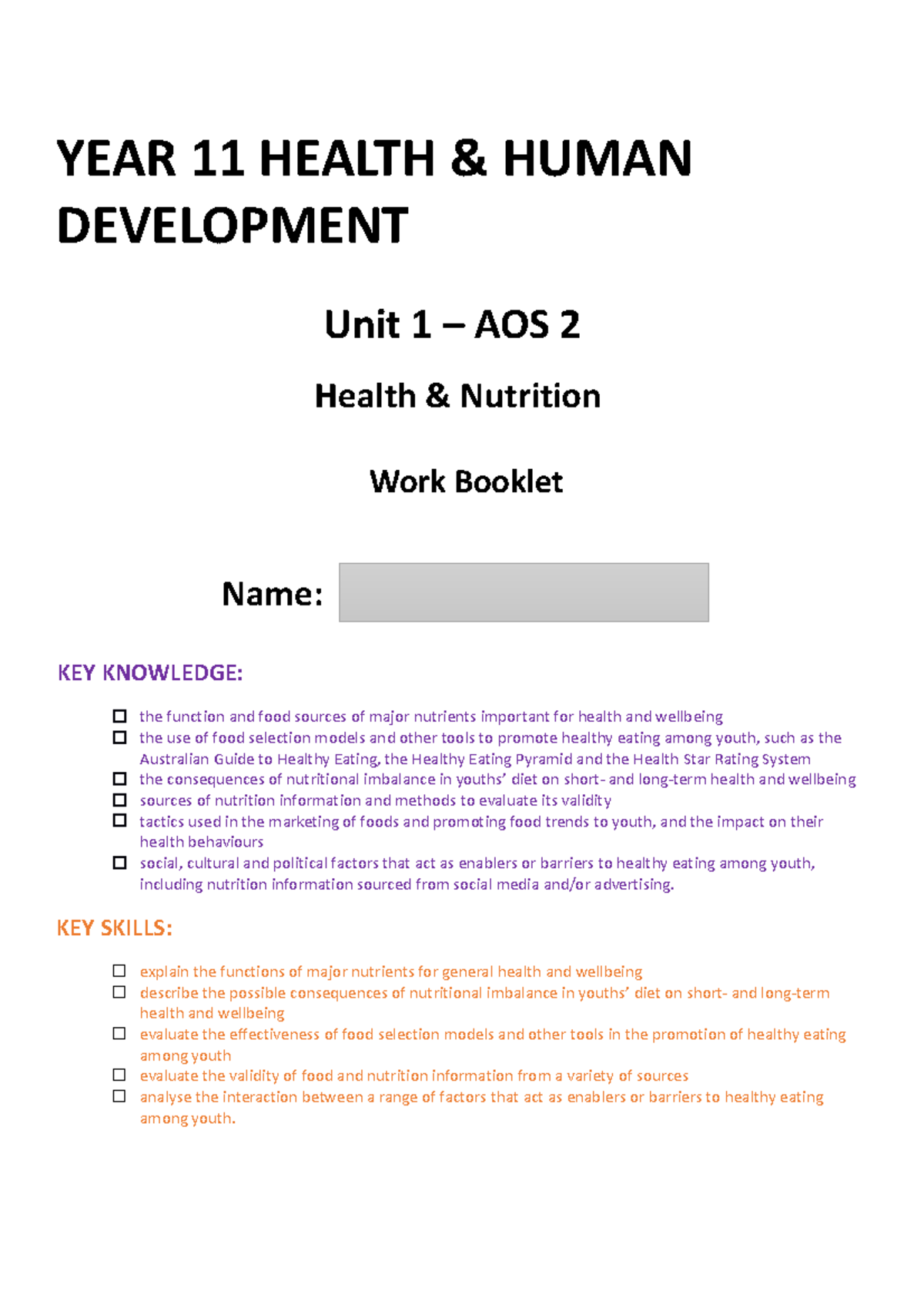 11 HHD - Unit 1 - AOS 2 - Health & Nutrition Work Booklet - Studocu