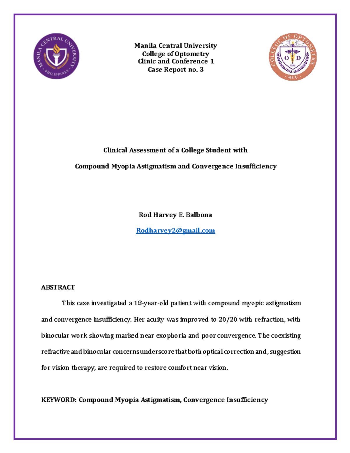 MCU Optometry Clinic 1 Case Report 3: Clinical Assessment of Compound ...