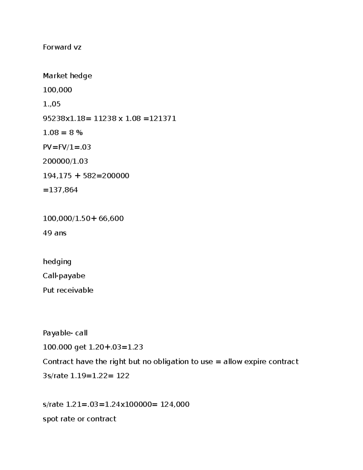 Forward vz banking - notes - Forward vz Market hedge 100, 1., 95238x1 ...
