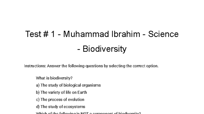 Test 1 - Muhammad Ibrahim - Science - Biodiversity Quiz - Studocu