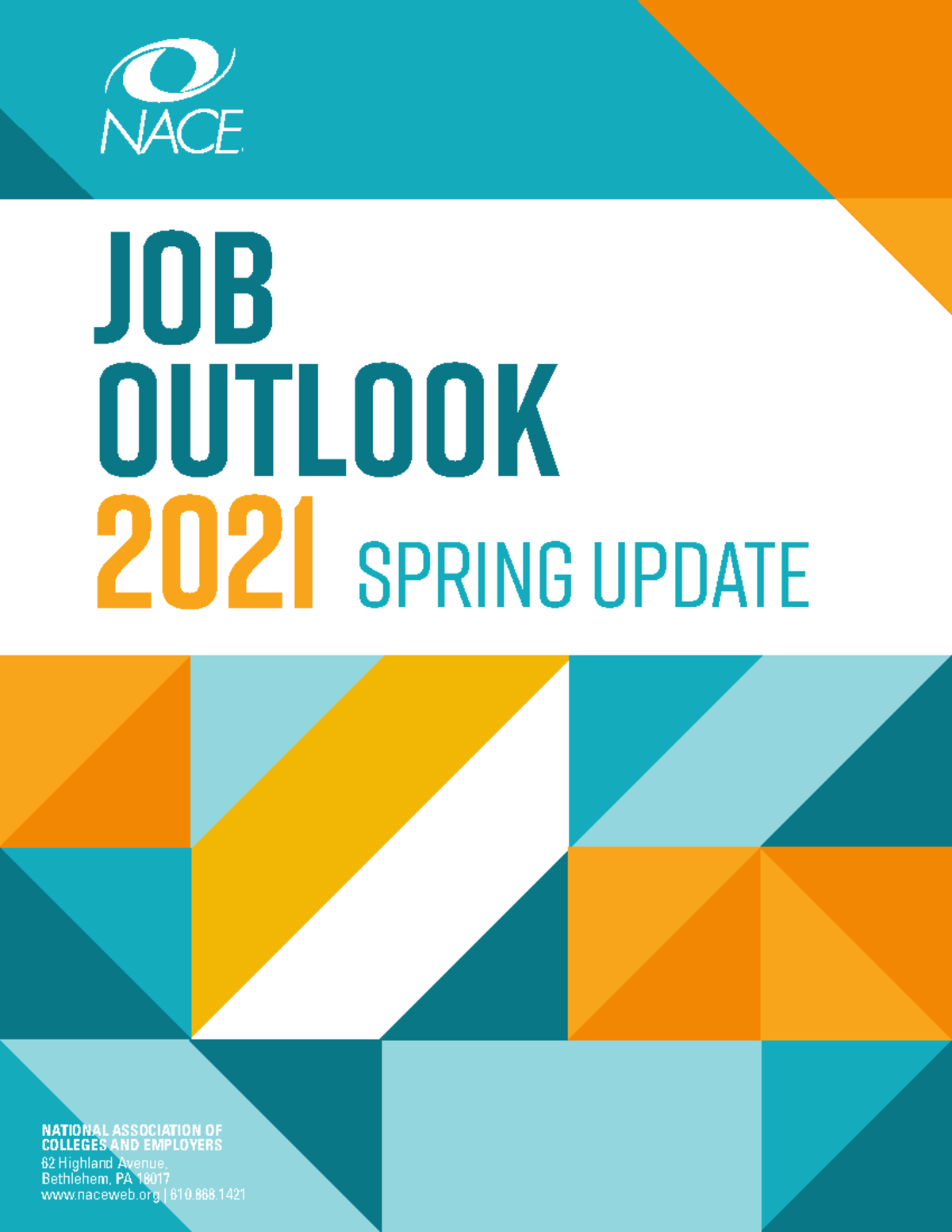 NACE Job Outlook 2021 Spring Update: Hiring Projections and Trends ...