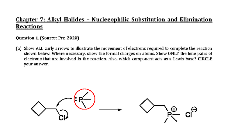 Chapter 7: Alkyl Halides Nucleophilic Substitution & Elimination ...