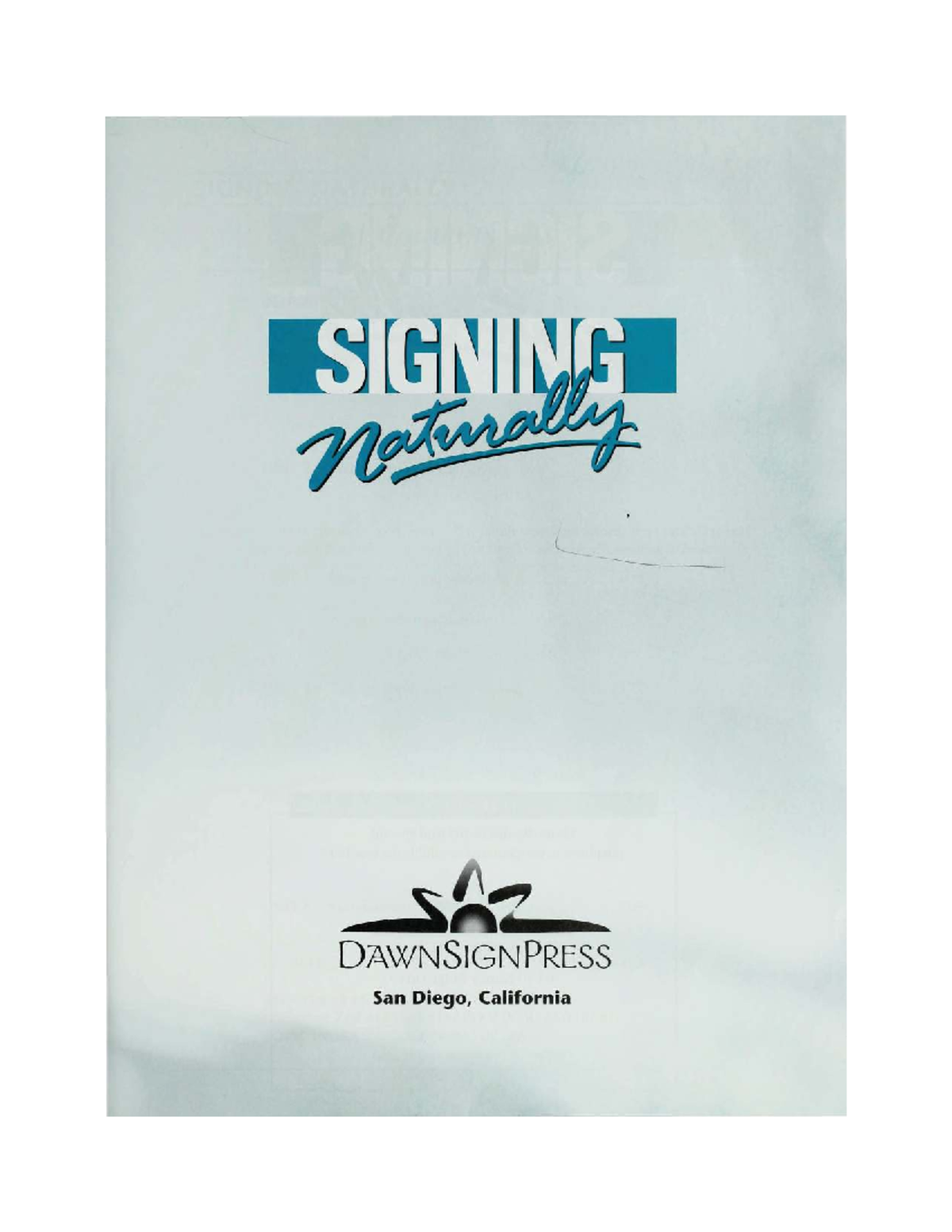 Signing Naturally Student Workbook: Units 1-4 Overview - Studocu