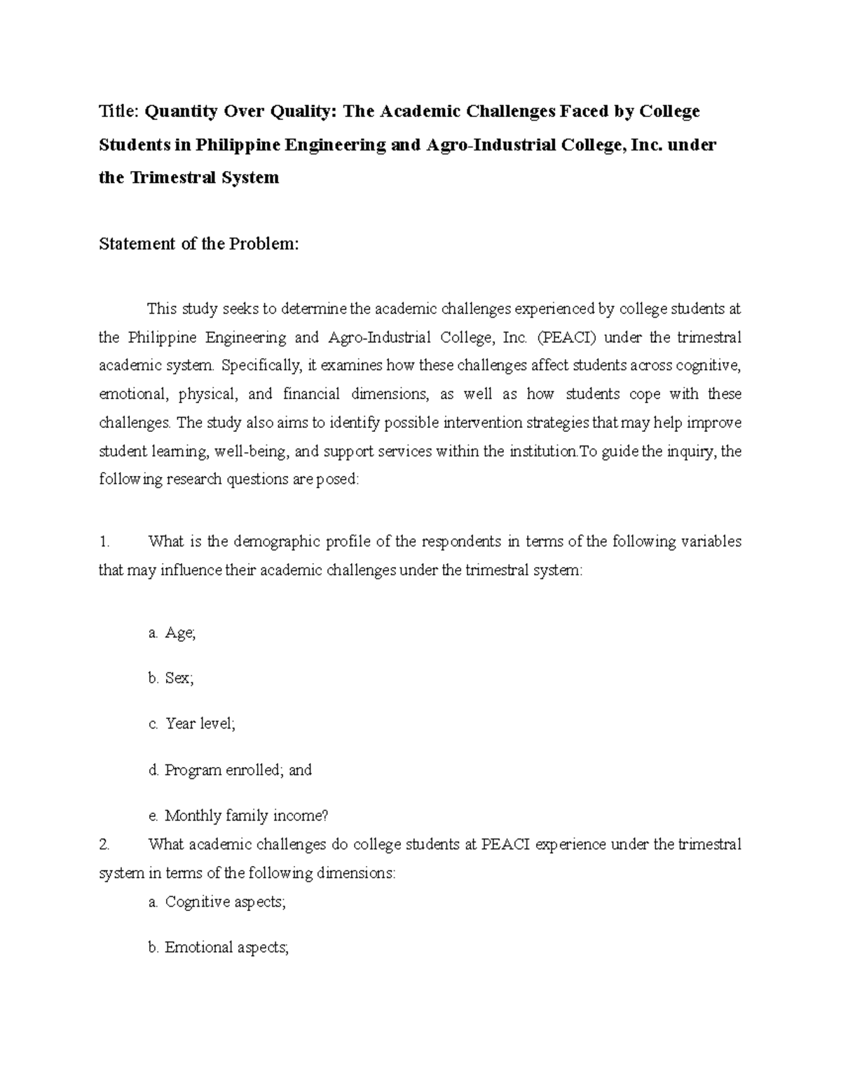 Title: PEACI Academic Challenges Study: Insights on Trimestral System ...