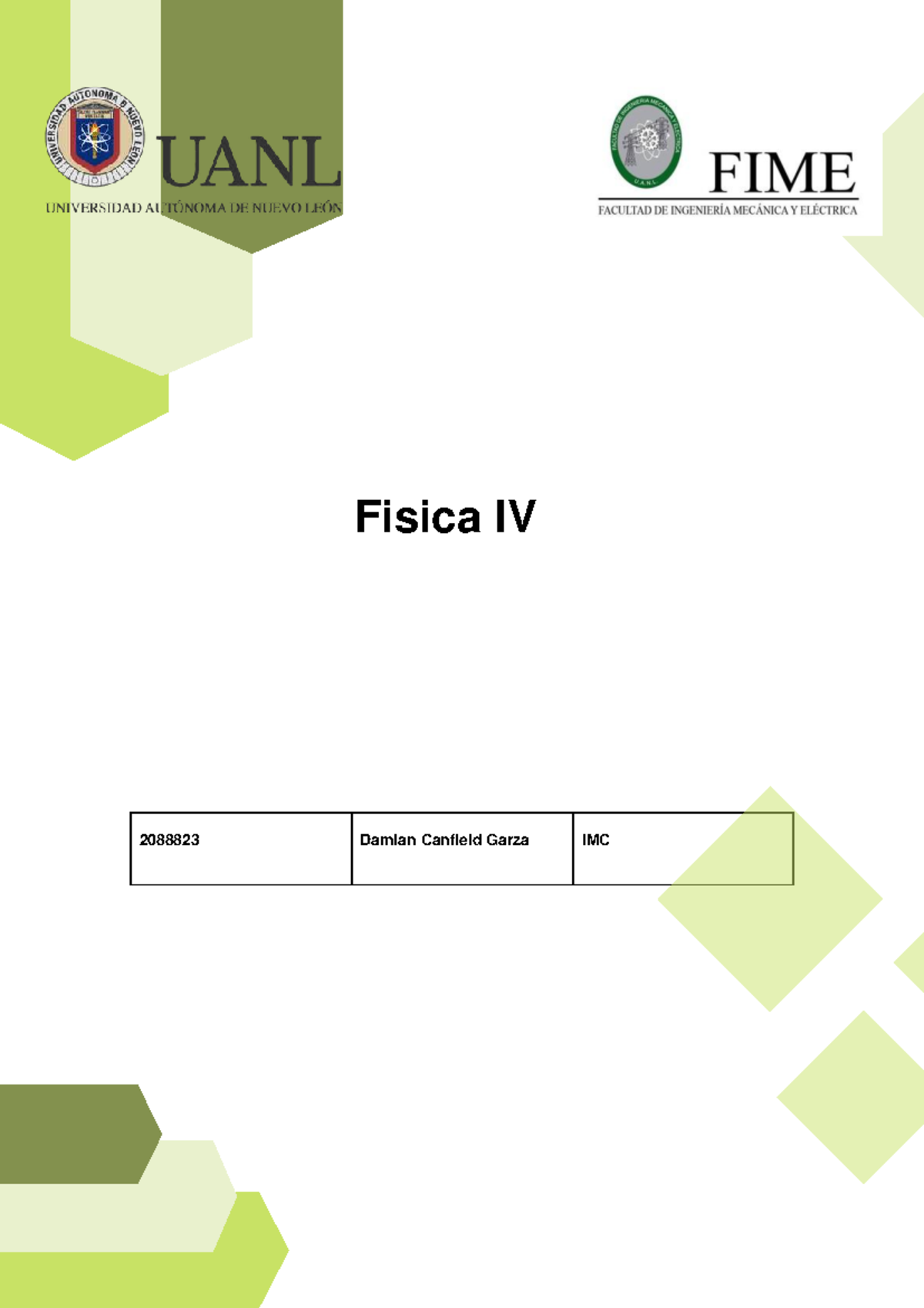 Fisica IV ACT8 - Obligatory Activity UANL FIME - Studocu