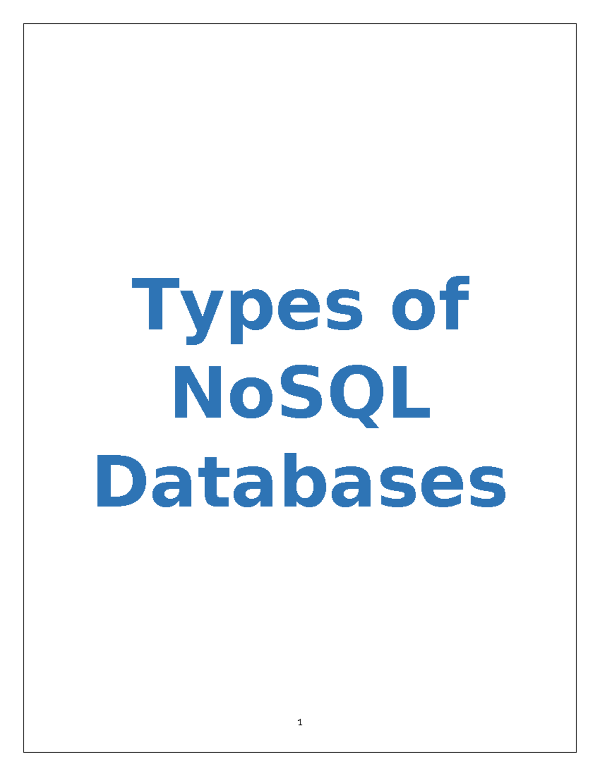 Types of NoSQL Databases: Overview and Key Characteristics - Studocu