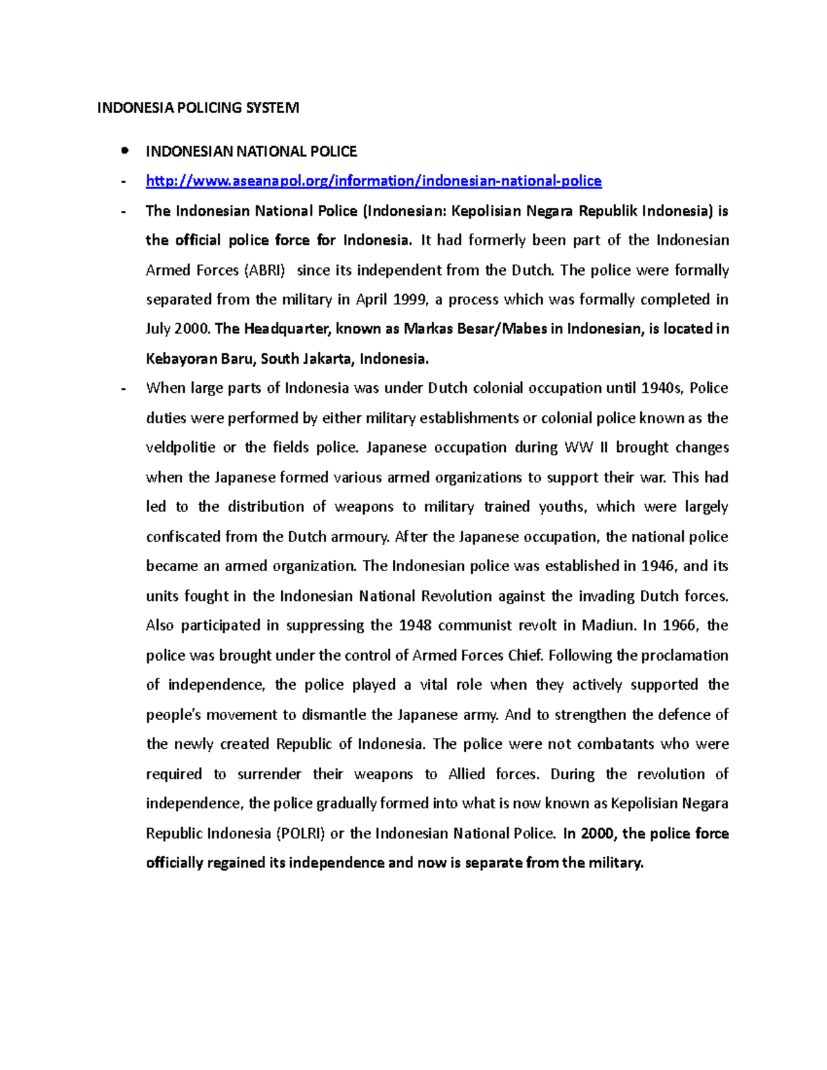 Indonesia Overview Of The Policing System And National Police