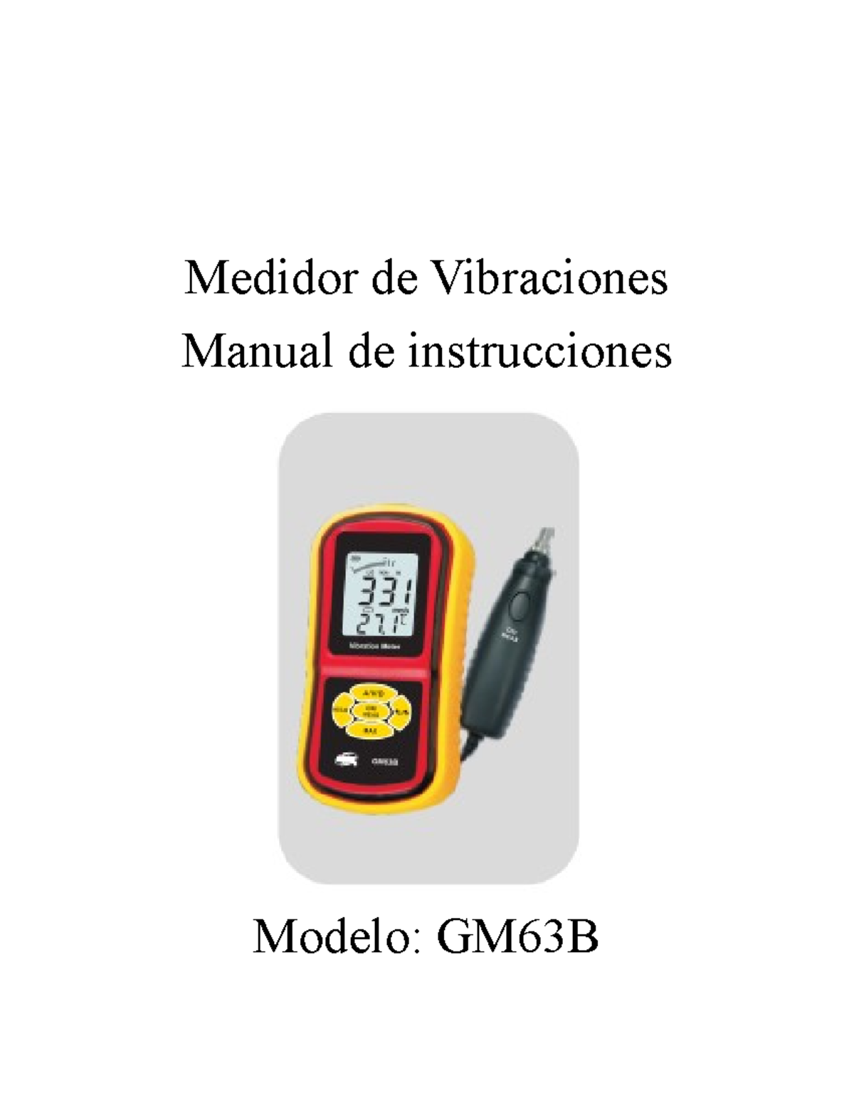 Manual de Instrucciones del Medidor de Vibraciones GM63B - Studocu