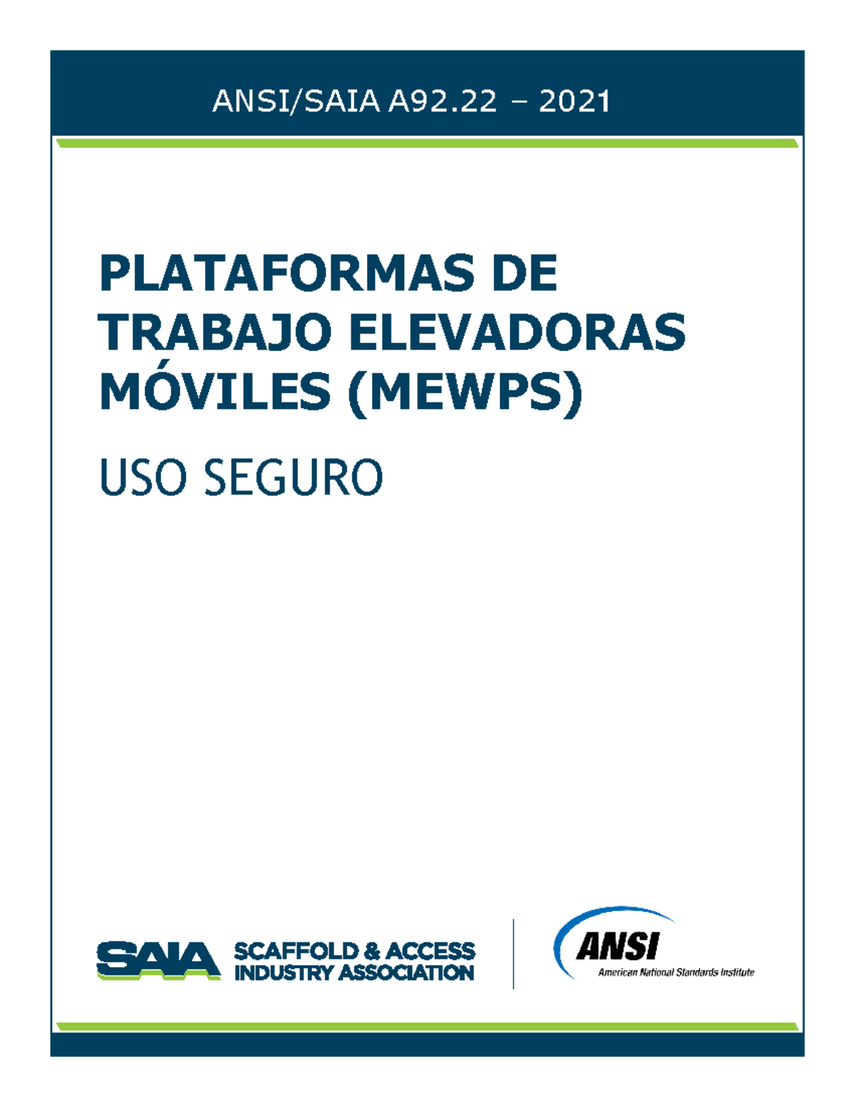 ANSI SAIA A92 22: 2021 Estándar sobre el Uso Seguro de MEWPs - Studocu