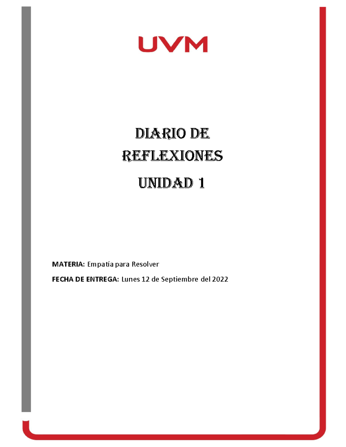 Reflexiones sobre Empatía para Resolver - Diario 1 (Unidad 1) - Studocu