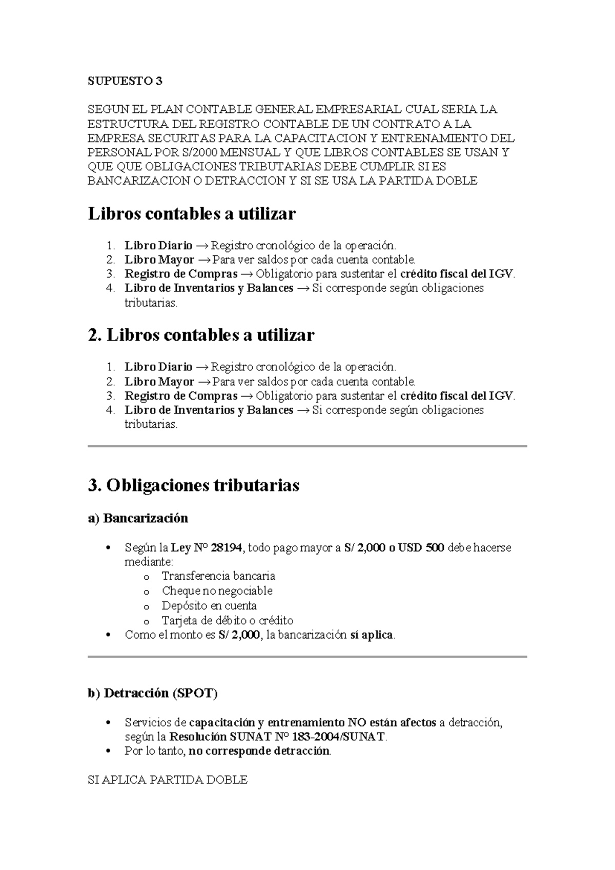 SUPUESTO 3 Y 4: ESTRUCTURA REGISTRO CONTABLE Y OBLIGACIONES TRIBUTARIAS ...