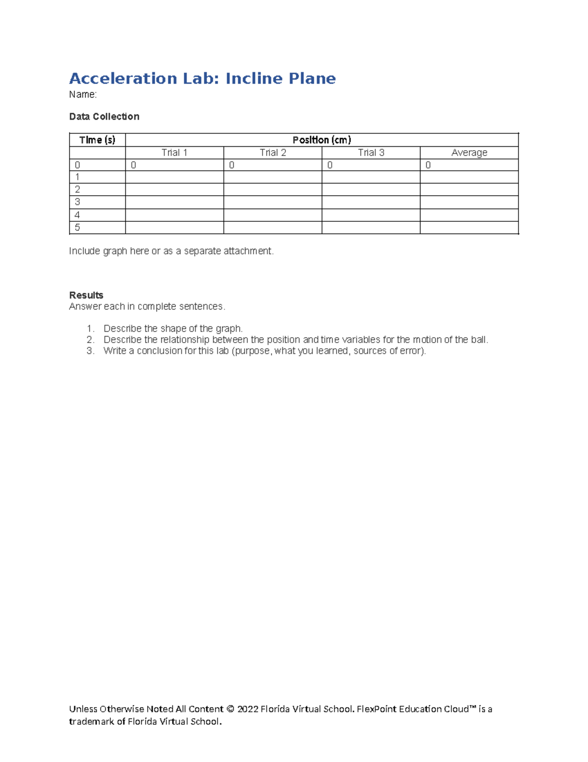 Worksheet 02 03a - Work - Acceleration Lab: Incline Plane Name: Data ...
