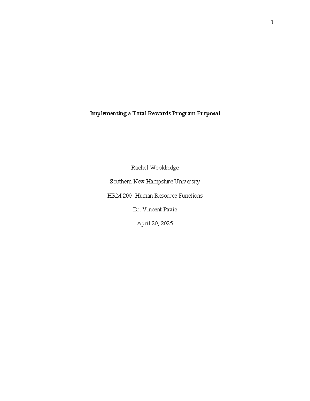 HRM 200: Total Rewards Program Proposal for Employee Retention - Studocu