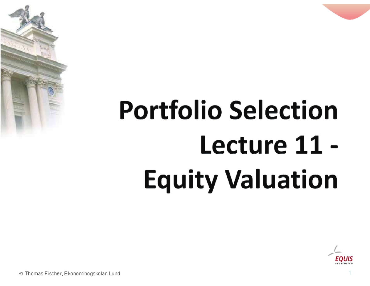Portfolio Selection 2024: Lecture 11 - Equity Valuation Methods - Studocu
