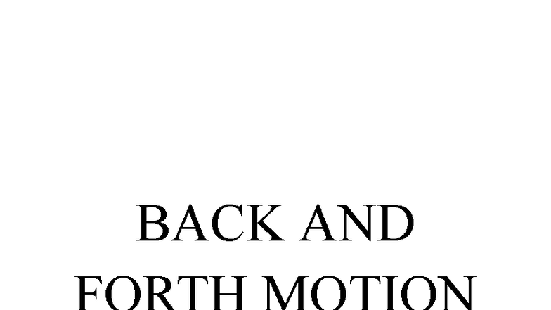 B&F Lab - Analyzing Back and Forth Motion in Kinematics - Studocu