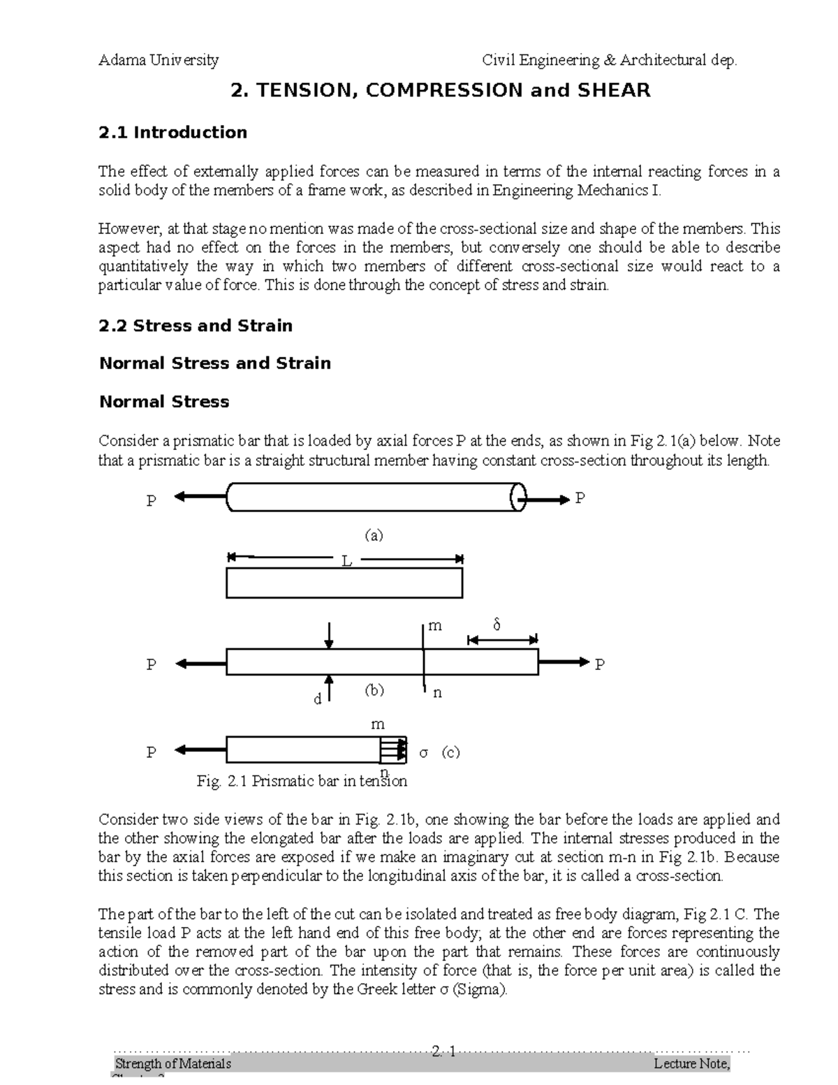 Chapter 2 - It is very efficient - 2. TENSION, COMPRESSION and SHEAR 2 ...