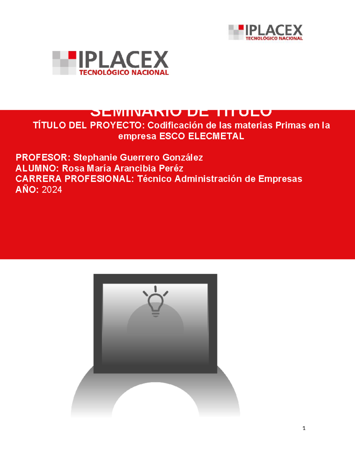 Anteproyecto Seminario de titulo Rosa Arancibia Pérez - SEMINARIO DE TITULO TÍTULO DEL PROYECTO ...