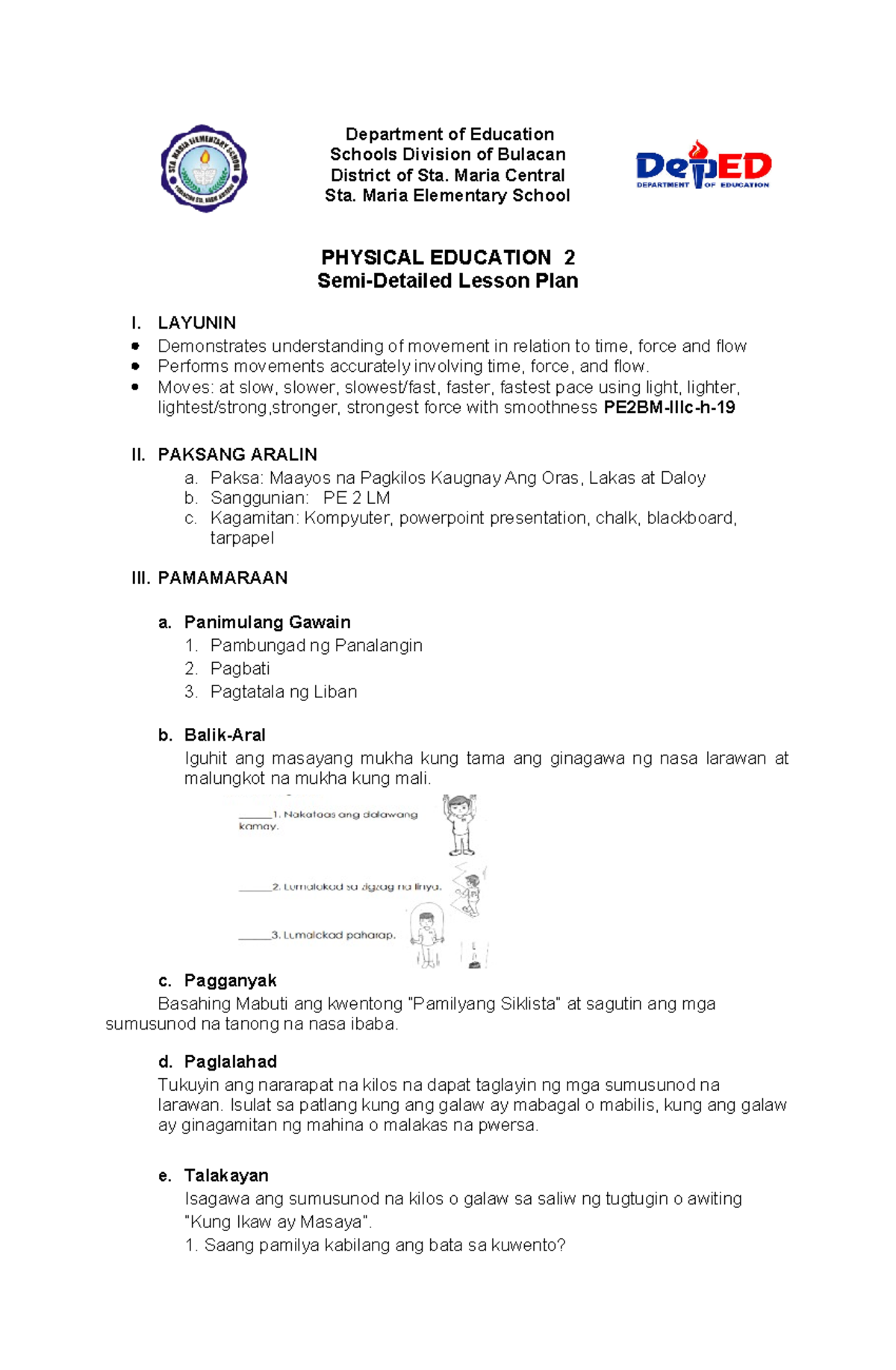 Semi-Detailed Lesson Plan for PE2: Understanding Movement Dynamics ...