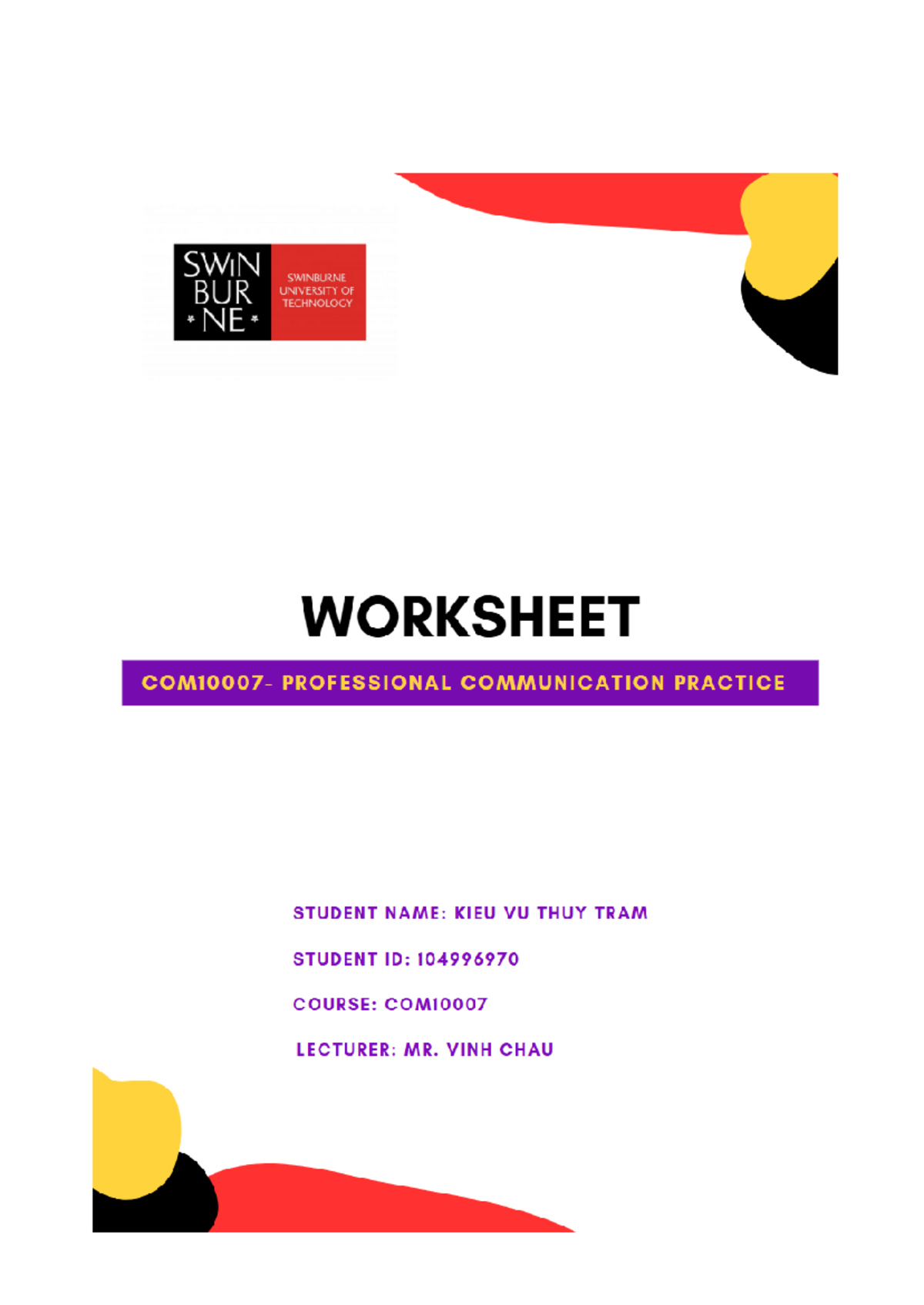 COM10007 Worksheet - Soft Skills, Communication, and Marketing Insights ...