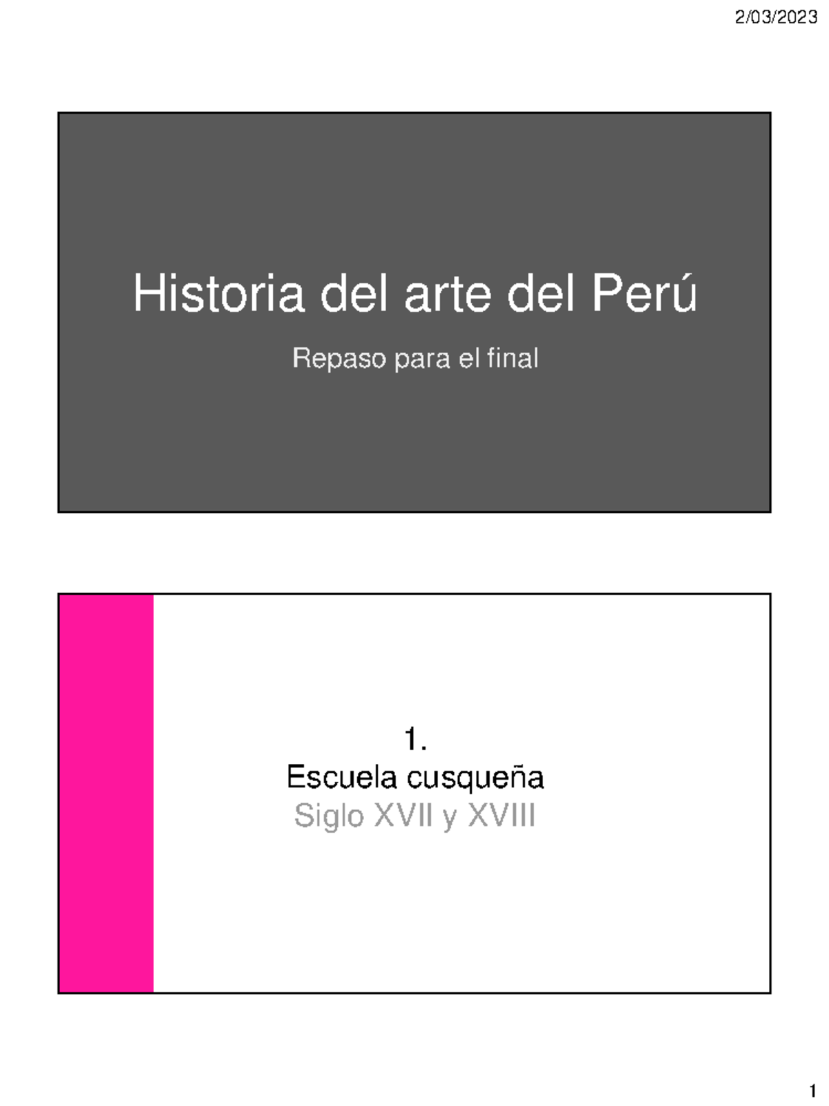 Historia del Arte del Perú - Repaso Final (Curso ARTE 101) - Studocu