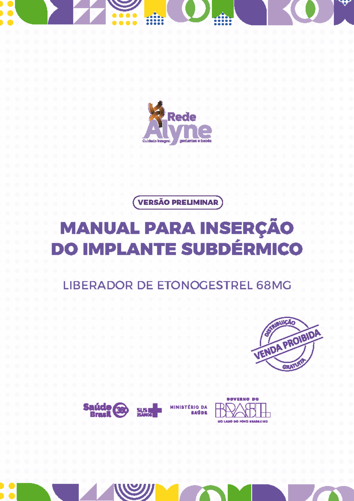Manual de Inserção do Implante Subdérmico Liberador de Etonogestrel ...