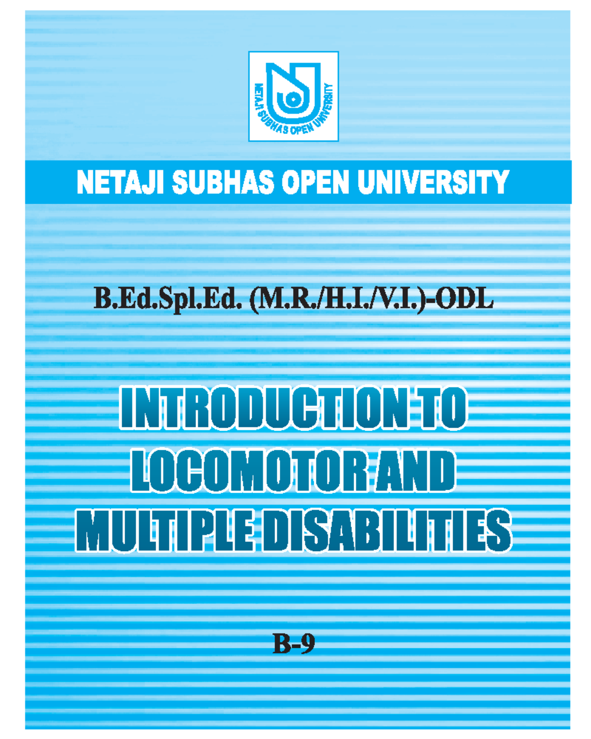 B9 Final Exam Notes: Introduction to Locomotor & Multiple Disabilities ...