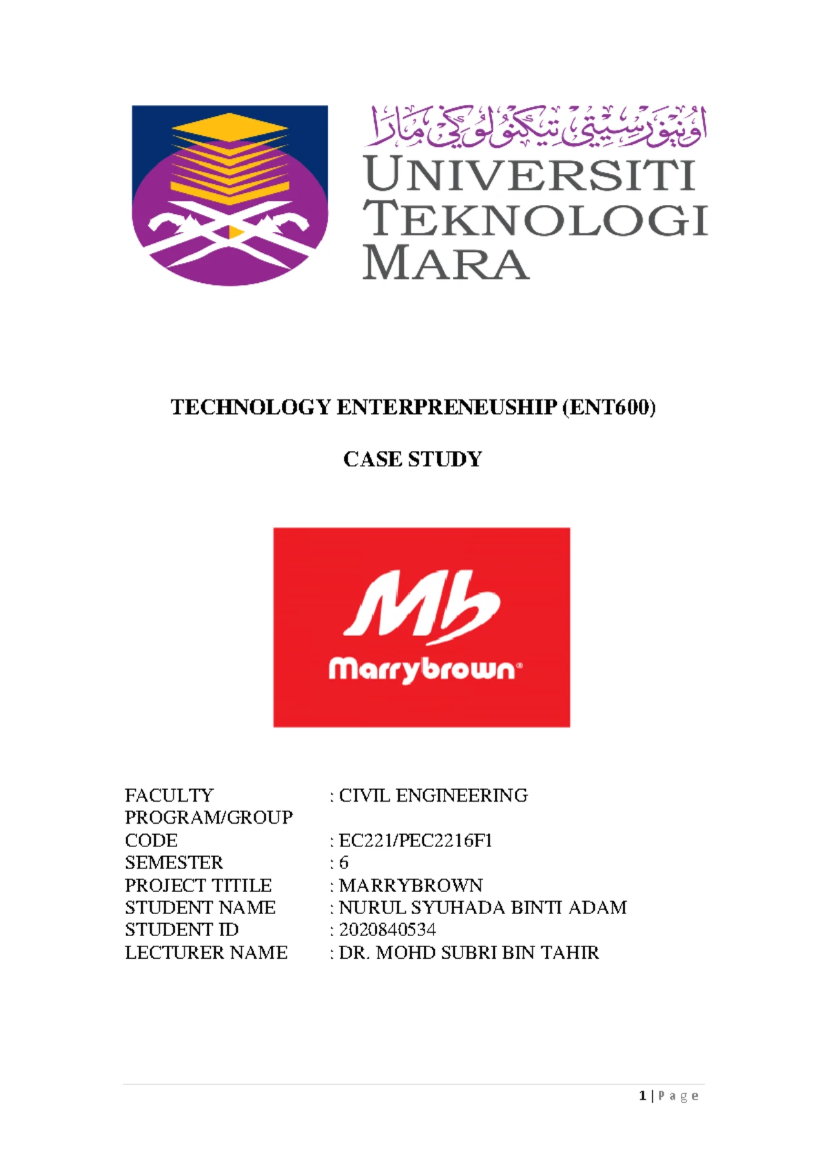 ENT600 Technology Entrepreneurship: Case Study Report on Rasapop Sdn ...