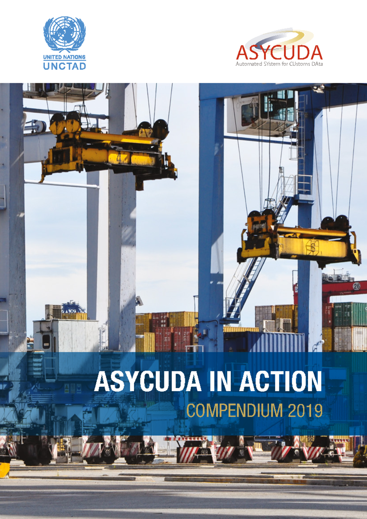 ASYCUDA 2019 Compendium: Case Studies in Customs Data Modernization ...