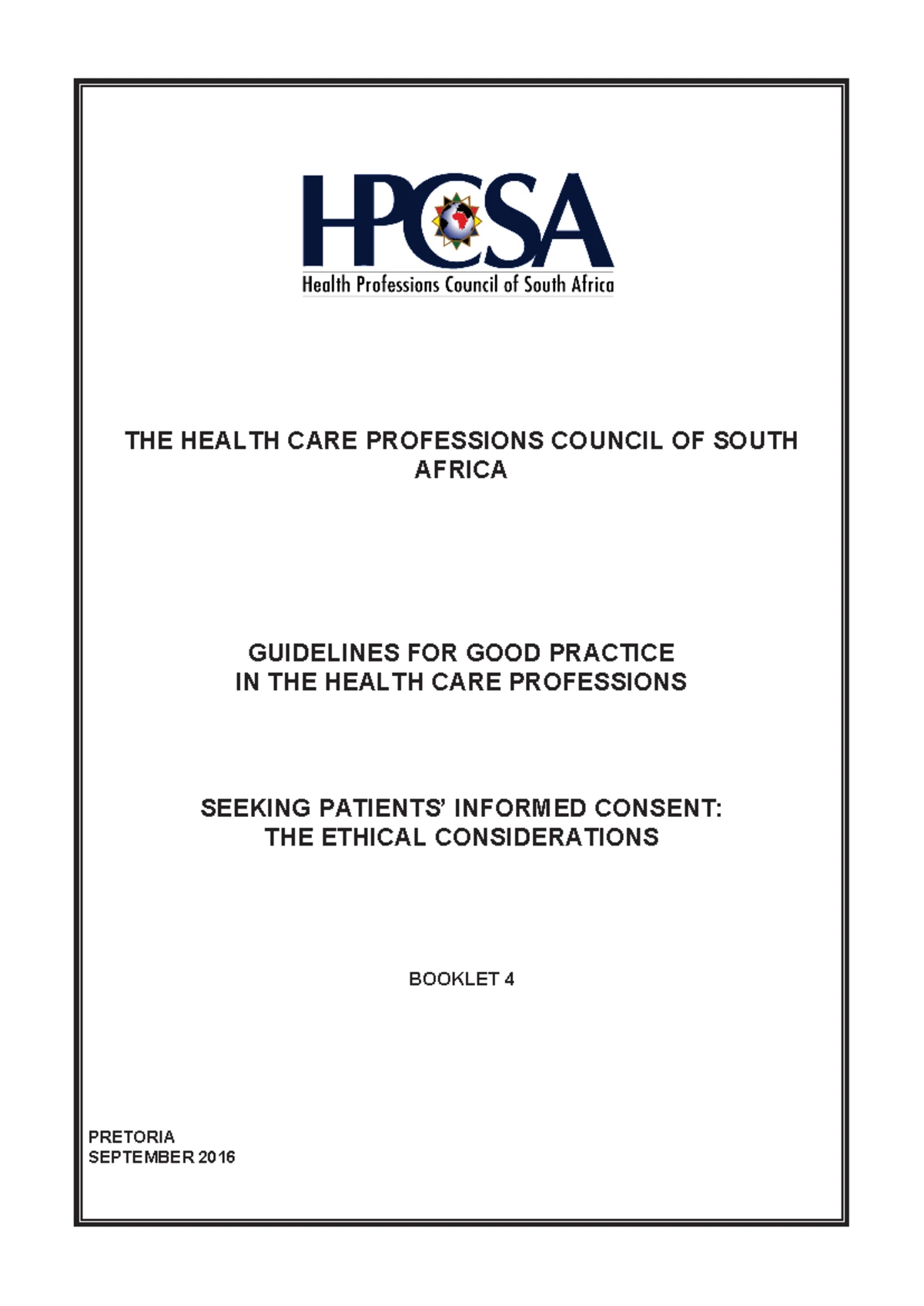 HPCSA Ethics Guidelines Booklet 1: Principles for Health Care Practice ...