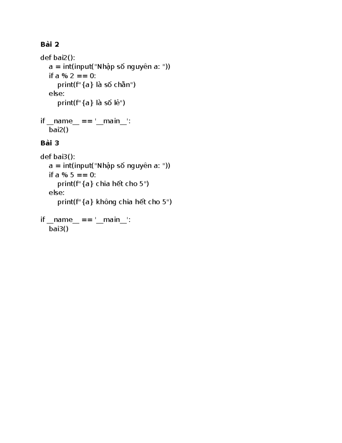 ôn tập python - ôn tập code - cơ sở lập trình - Bài 2 def bai2(): a ...