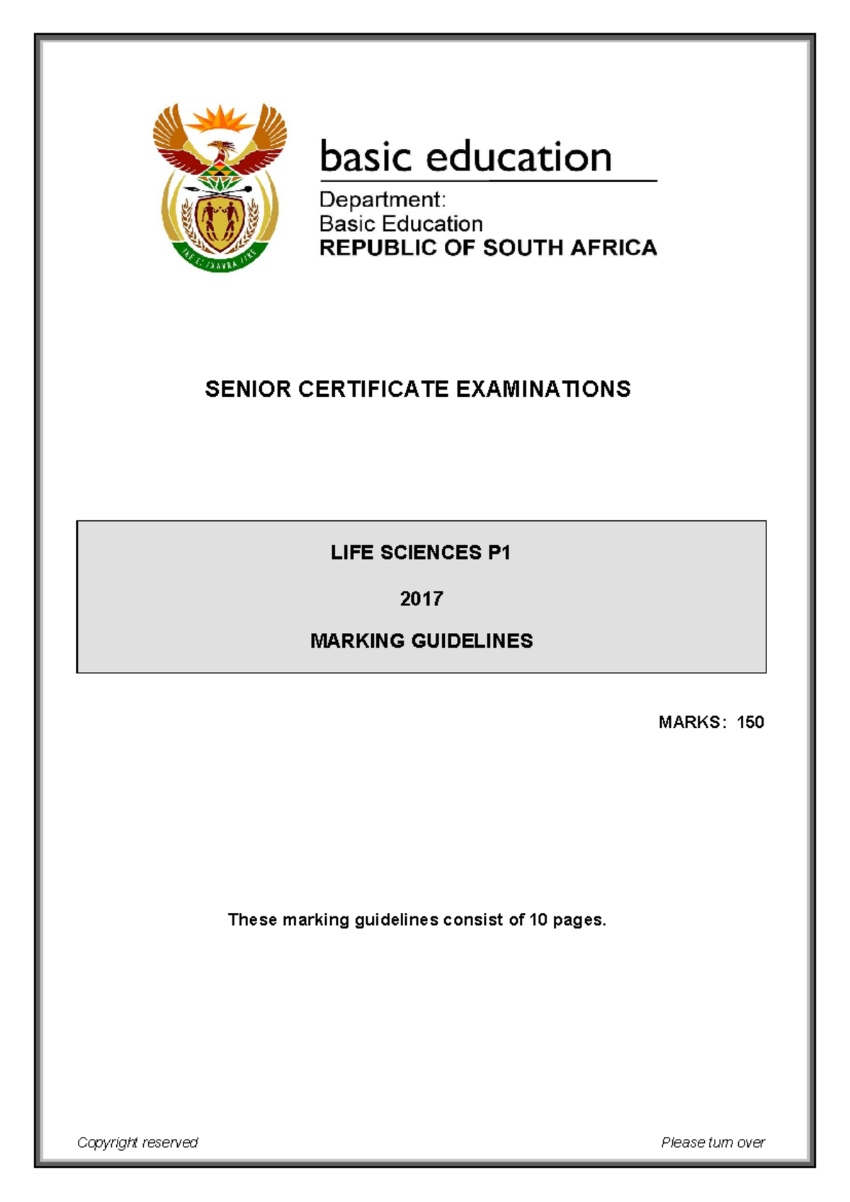 SENIOR CERTIFICATE EXAMINATION LIFE SCIENCES P1 2017 MARKING GUIDELINES ...