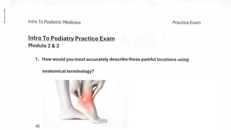 PDTY1003 2024 Podiatry Practice Exam Comprehensive Review - Studocu