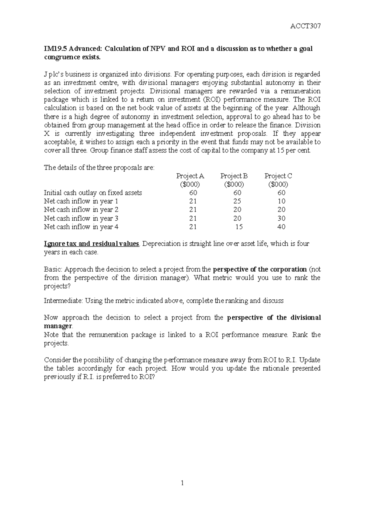 ACCT307 IM19.5 Advanced: NPV and ROI Analysis for Investment Proposals ...