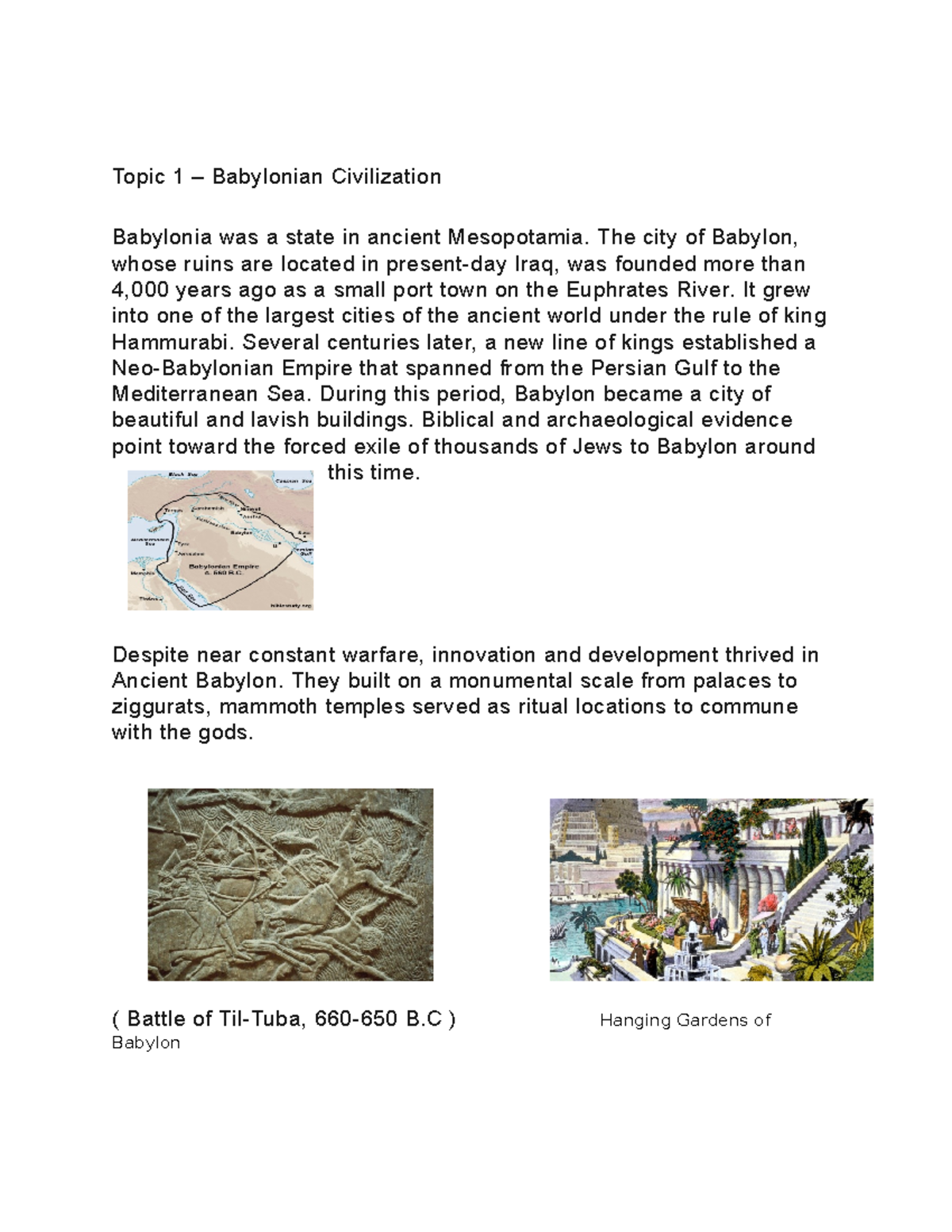 Topic 1 - YYY - Topic 1 – Babylonian Civilization Babylonia was a state ...